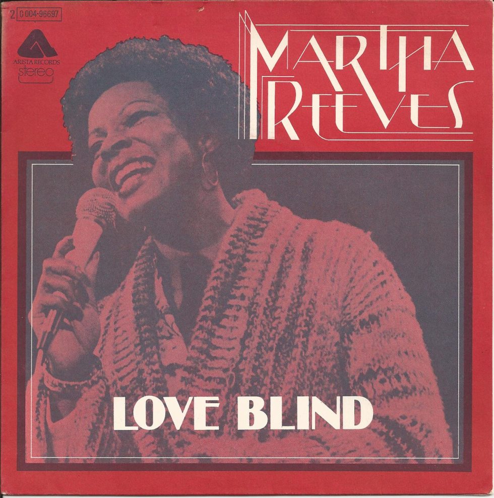 Love Blind - Martha Reeves
